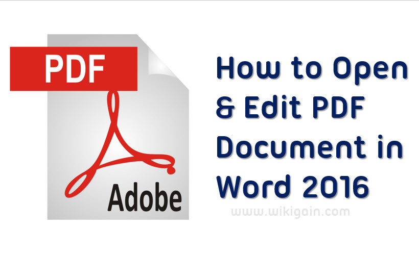 Open And Edit PDF Document In Word 2016 Wikigain