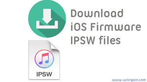 How to Download iPhone iOS Firmware IPSW Files?