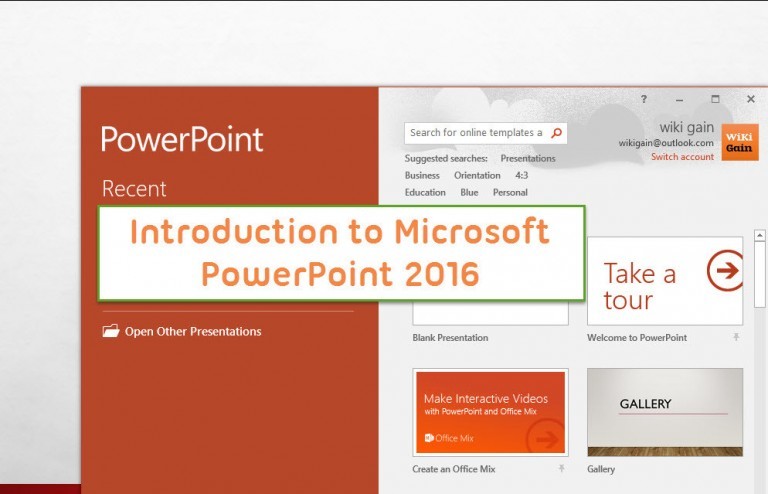 Introduction to Microsoft PowerPoint 2016 - wikigain