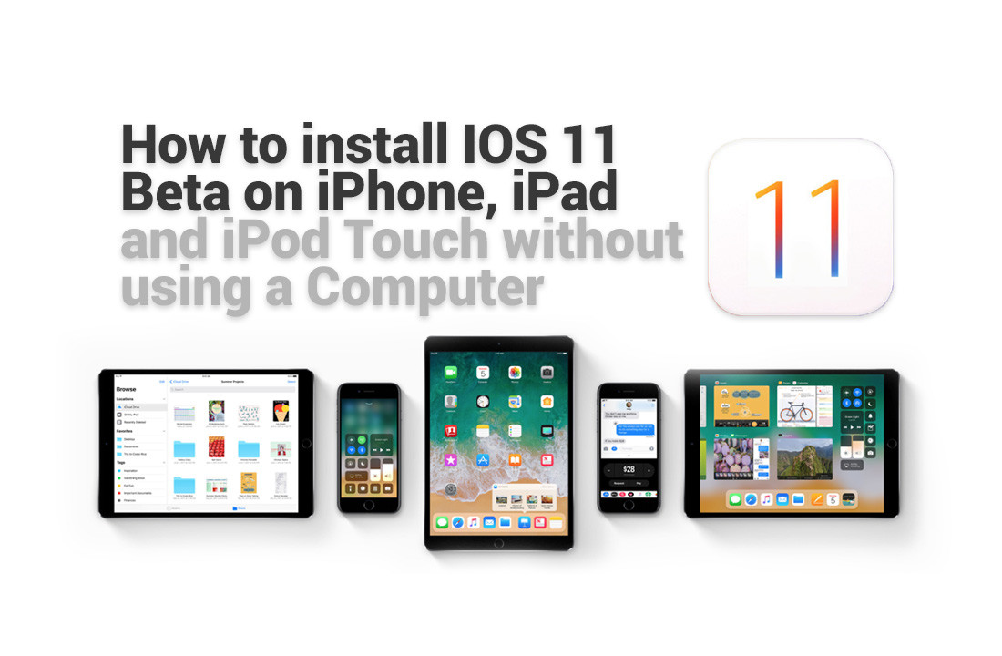 How to Install IOS 11 Public Beta 4 on iPhone, iPad and iPod Touch ... How to Install IOS 11 Public Beta 4 on iPhone, iPad and iPod Touch ...