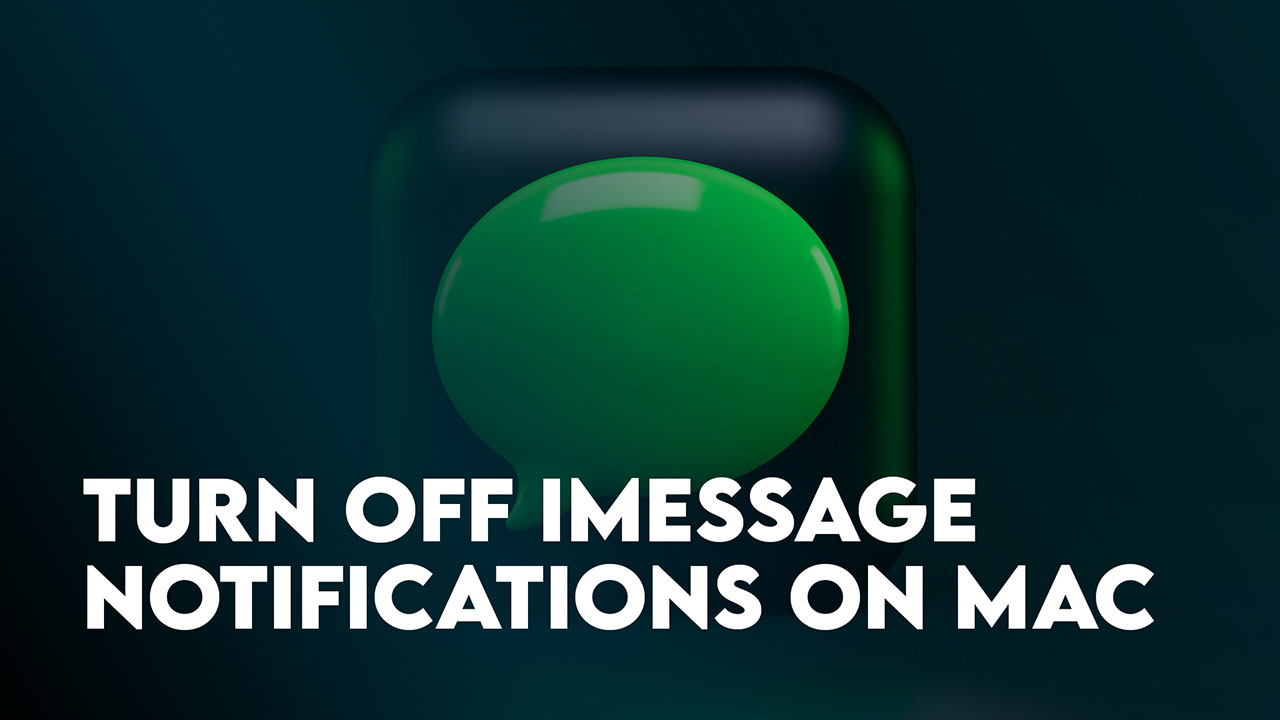 How to Turn off iMessage notifications on your Mac? - wikigain How to Turn off iMessage notifications on your Mac? - wikigain